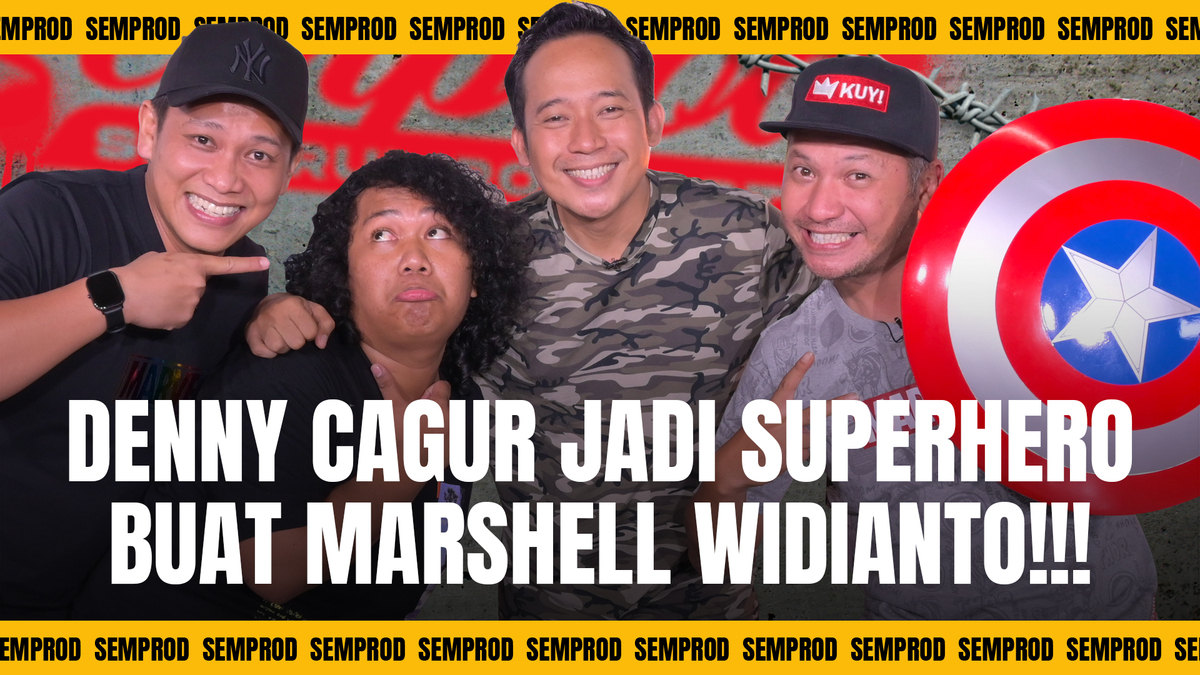SEMPROD : DIANGGAP SOSOK SUPERHERO, DENNY CAGUR JADI PANUTAN MARSHEL WIDIANTO!!!